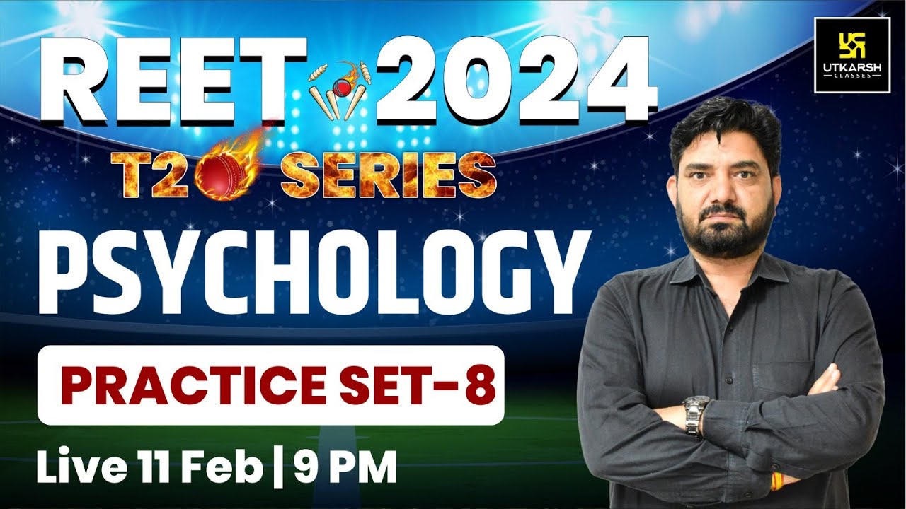 REET 2024 | REET Psychology Practice Set 08 | Psychology for REET ...