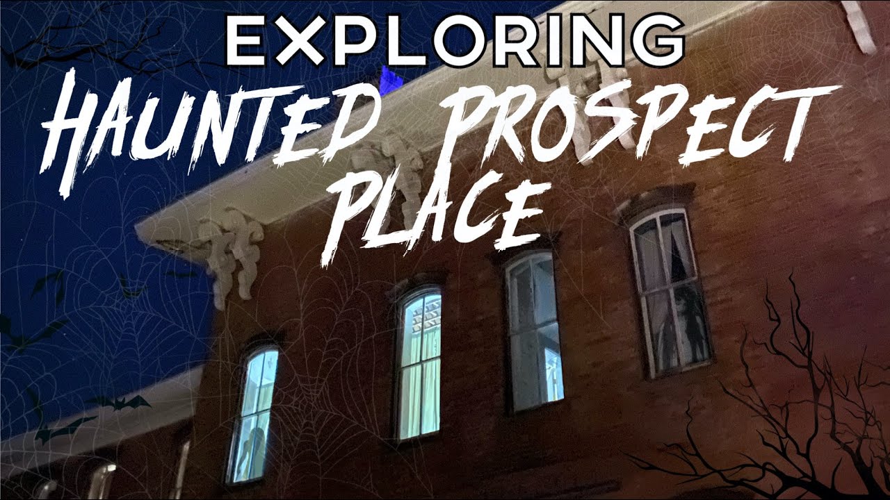 Do You Want To See A Haunted Mansion? [PROSPECT PLACE] - YouTube