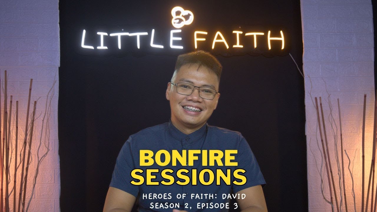 Bonfire Sessions Season 2 Episode 3 - "Heroes of Faith: David Part 1 ...