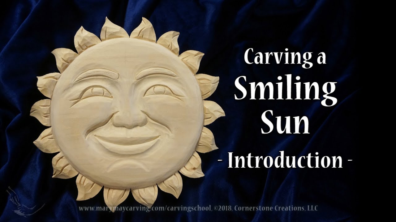 Carving a Smiling Sun - Introduction - YouTube