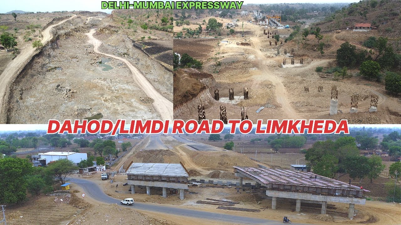 DELHI-MUMBAI EXPRESSWAY GUJRAT LIMDI/DAHOD INTERCHANGE TO LIMKHEDA ...