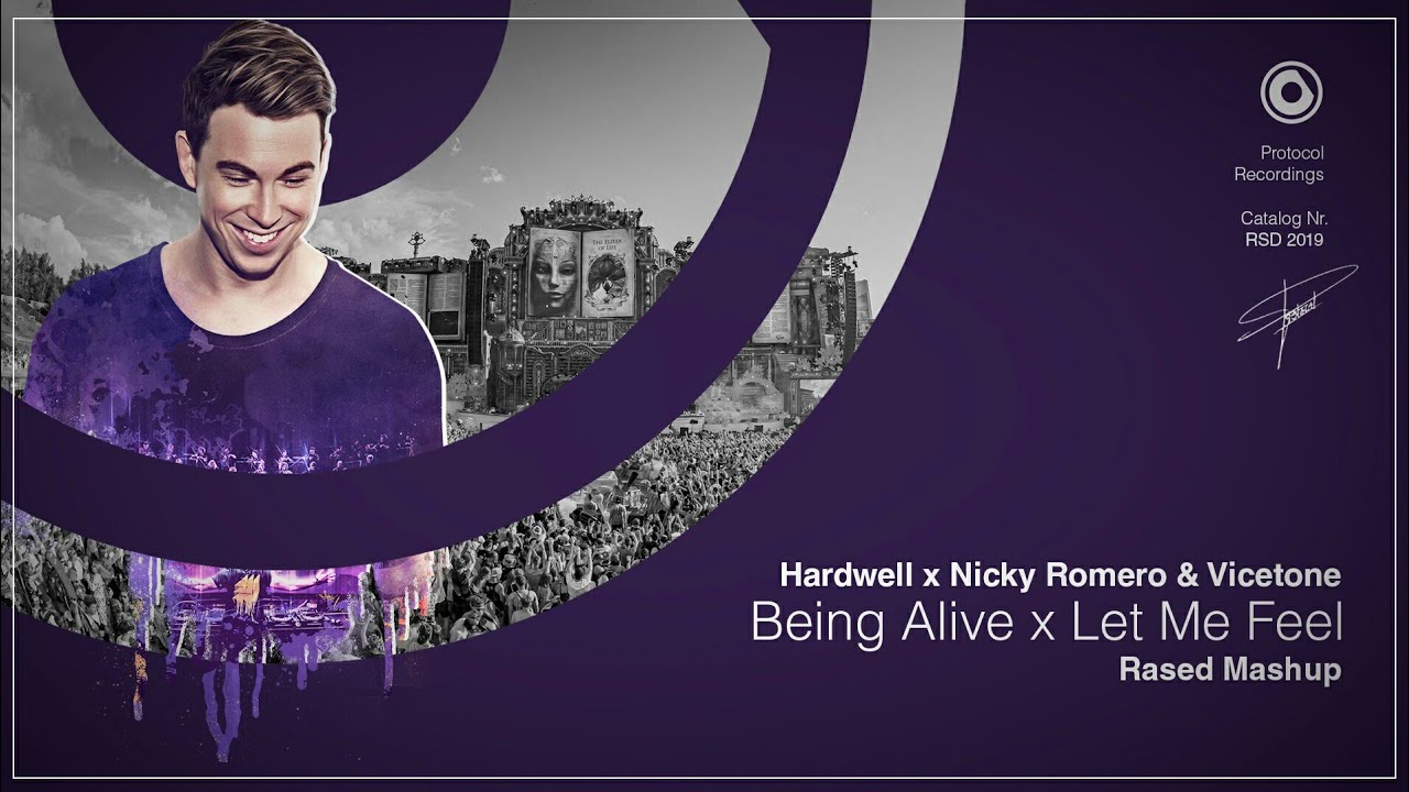 Being Alive x Let Me Feel (RASED Mashup) - YouTube