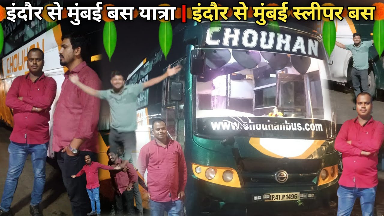 Indore to Mumbai in CHOUHAN Ac Bus🤩 |indore to mumbai bus journey ...