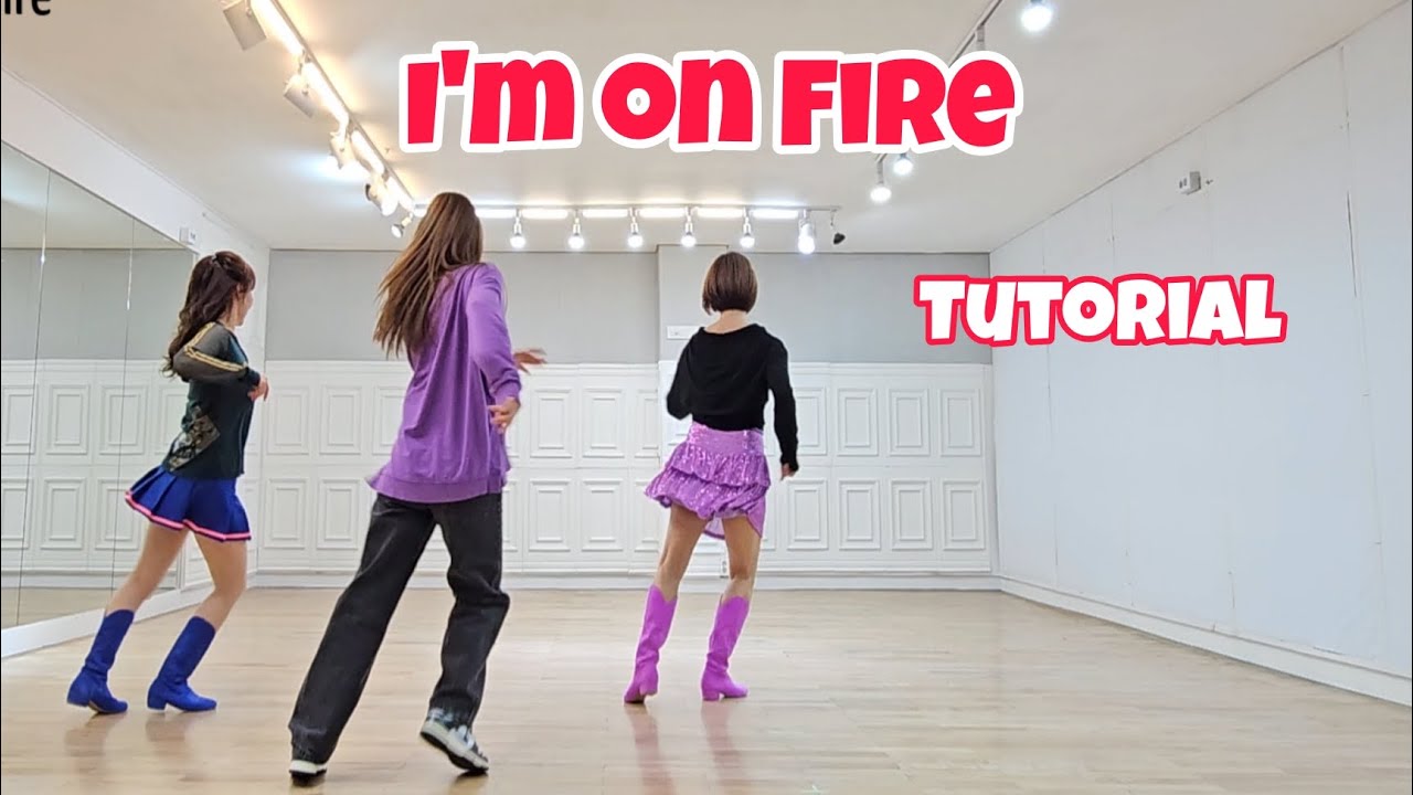 I'm on Fire - Line Dance (Tutorial) - YouTube