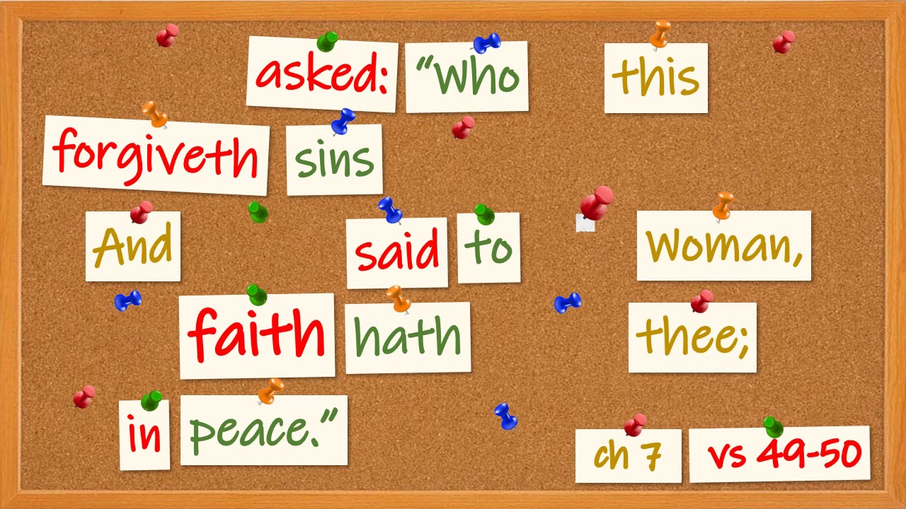 Lesson 60 Memory Verse Luke Chapter 7 Verses 49 50 YouTube