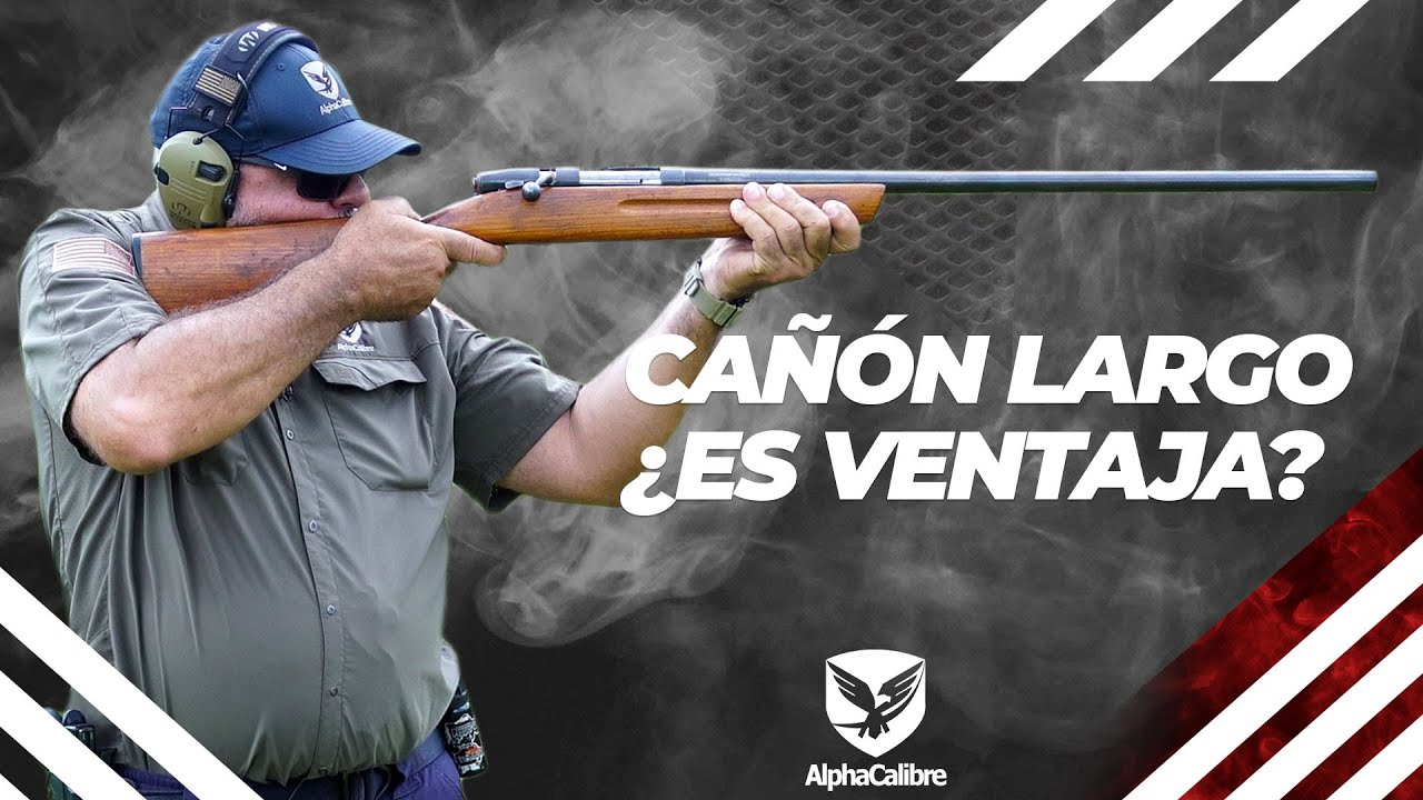 Cañon Largo, ¿es ventaja? - YouTube