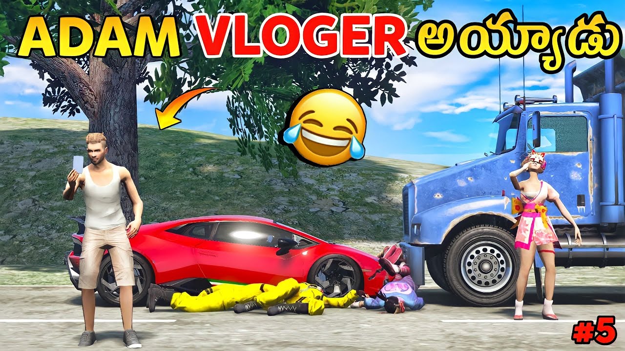 Adam Became Vloger In Gta 5 In Telugu | Gta x Freefire | Gta V Gameplay ...