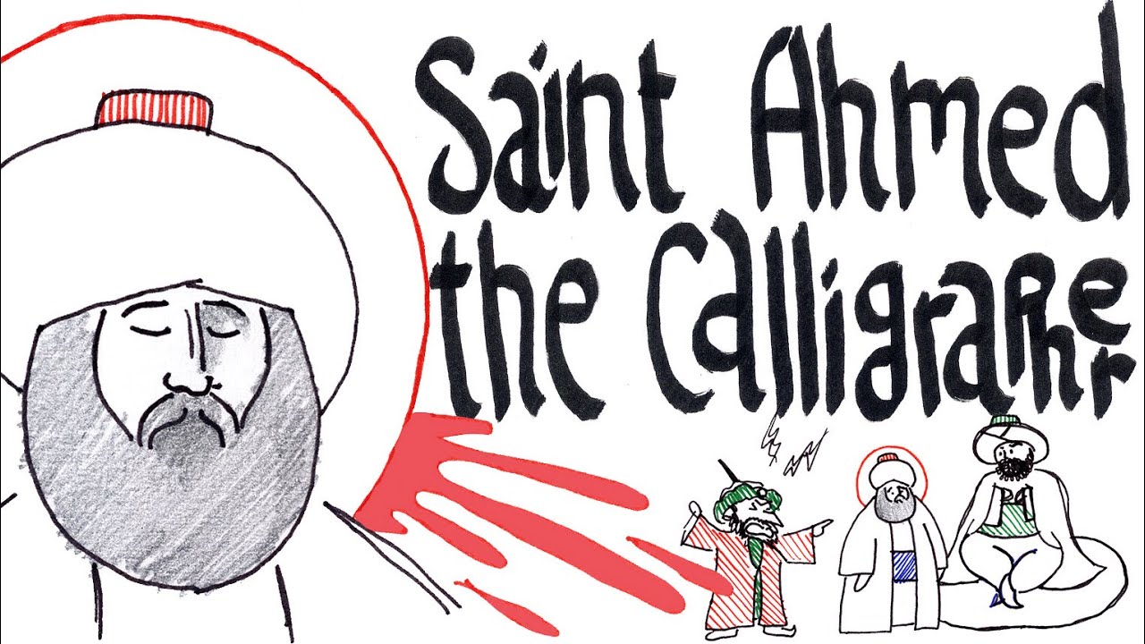 Saint Ahmed the Calligrapher (The Reliquary) - YouTube