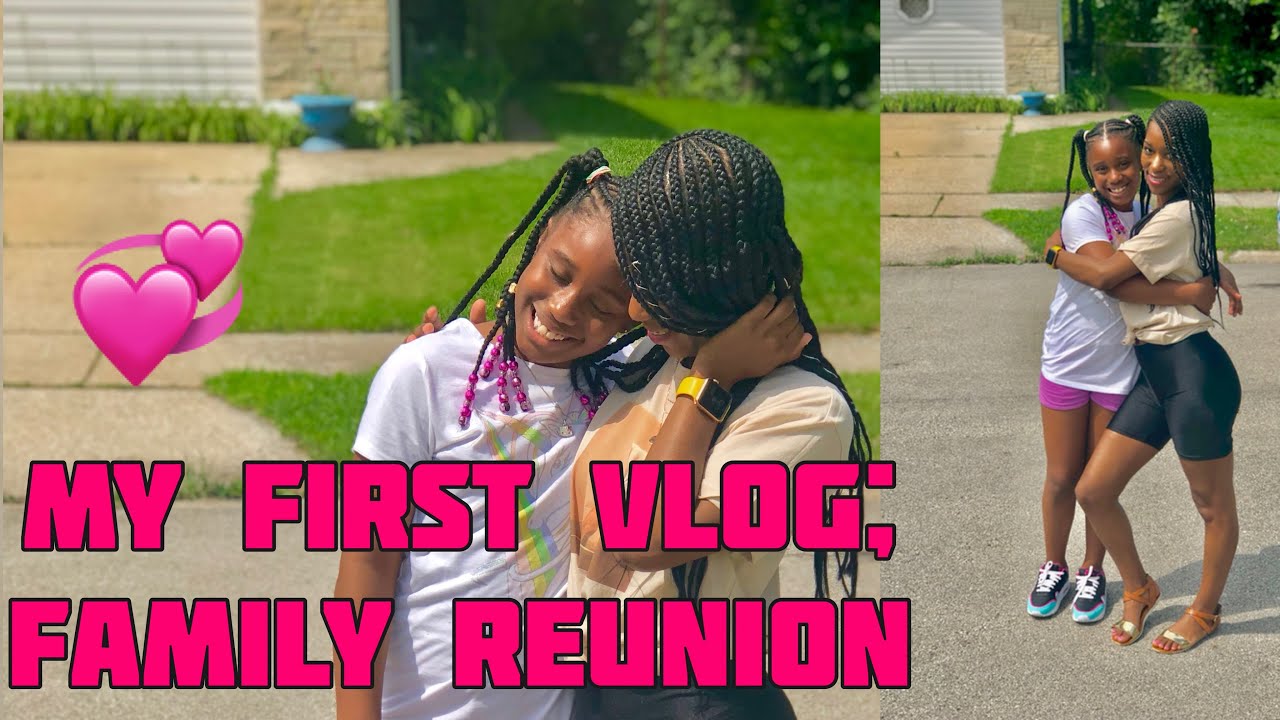 MY FIRST VLOG; Family Reunion ! - YouTube