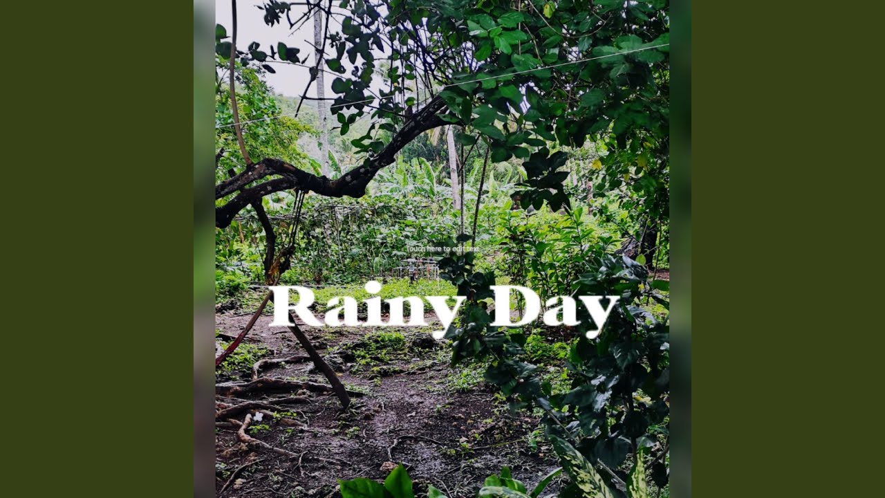 Rainy Day - YouTube
