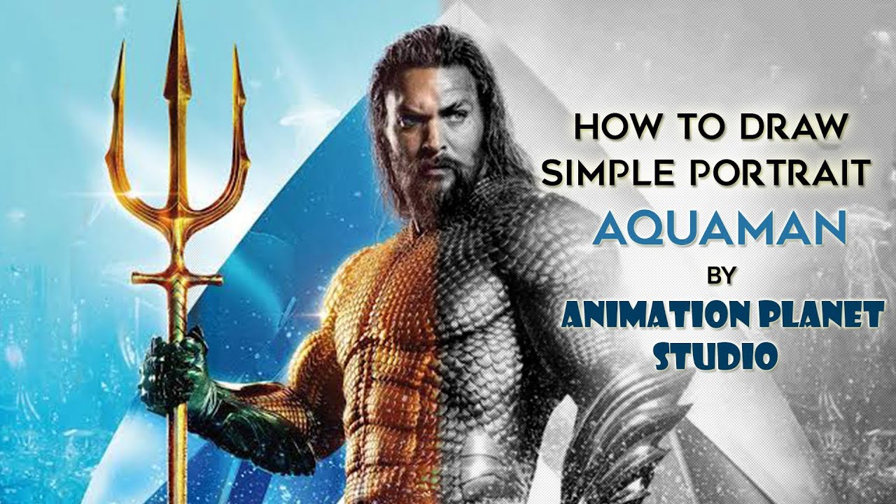 How to Draw Aquaman |Jason Momoa |TIMELAPSE | By Animation Planet ...