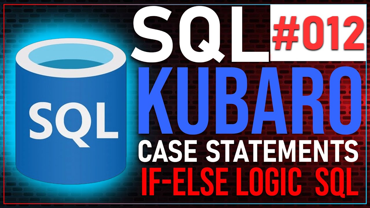 CASE Statements in SQL (If-Else Logic Explained) - YouTube