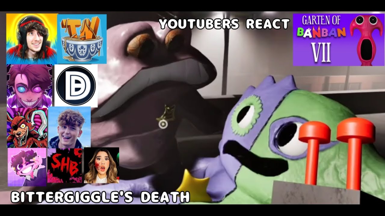 YouTubers React To Bittergiggle's Death In Garten of Banban 7 - YouTube