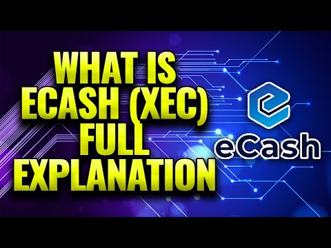 What Is eCash XEC FULL EXPLANATION | Future 10x Coin - YouTube