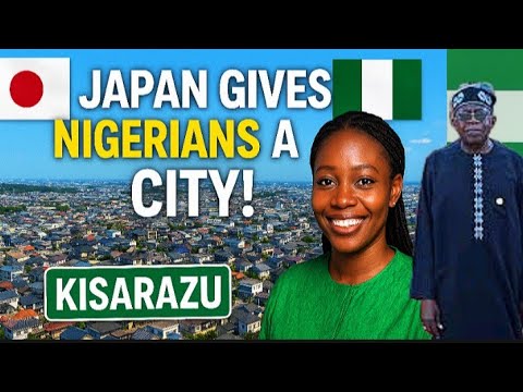 SHOCK as Japan Declares Kisarazu as Nigerians’ Official Hometown! 🇳🇬🇯🇵 ...