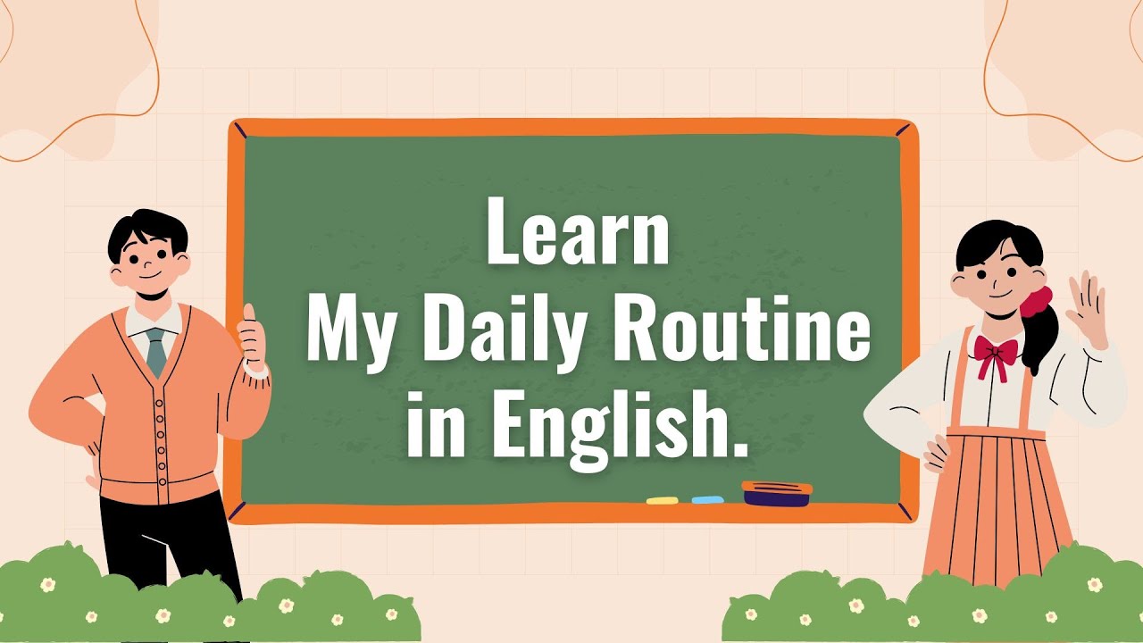 My Daily Routine in English | The Daily Routine | My Daily Life | Daily ...