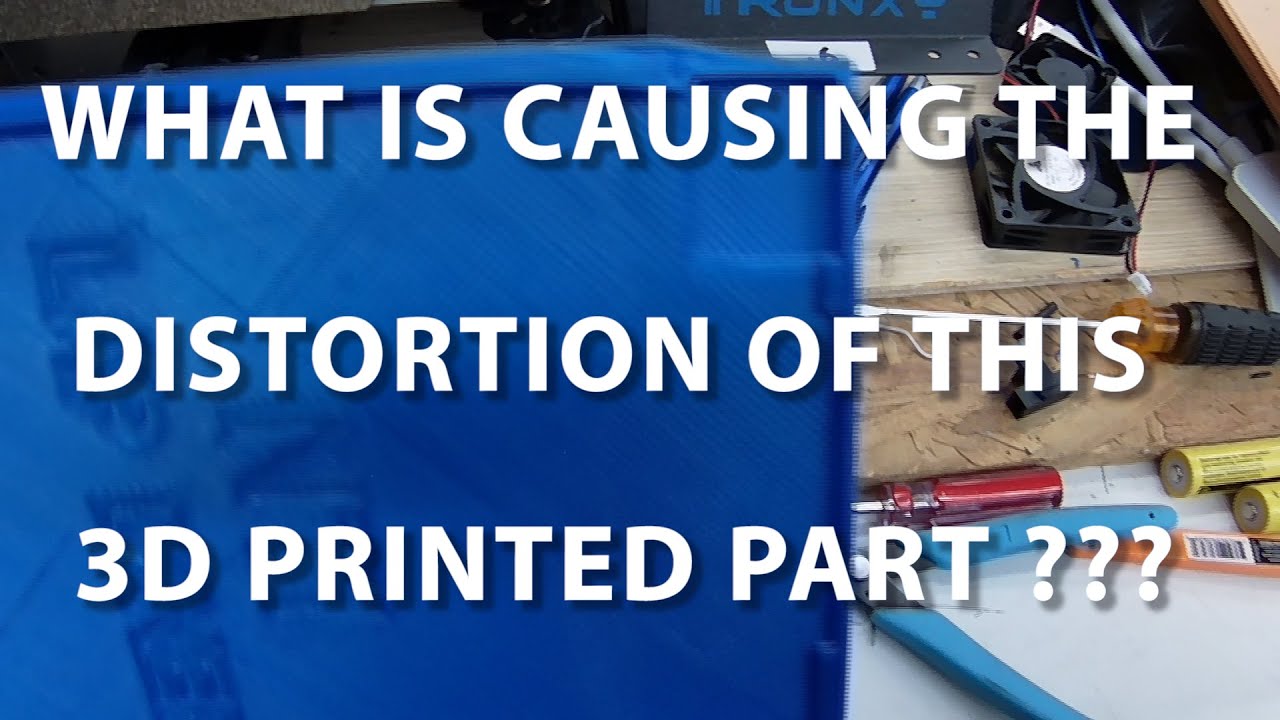 WHAT IS CAUSING THE DISTORTION OF THIS 3D PRINTED PART? please comment ...