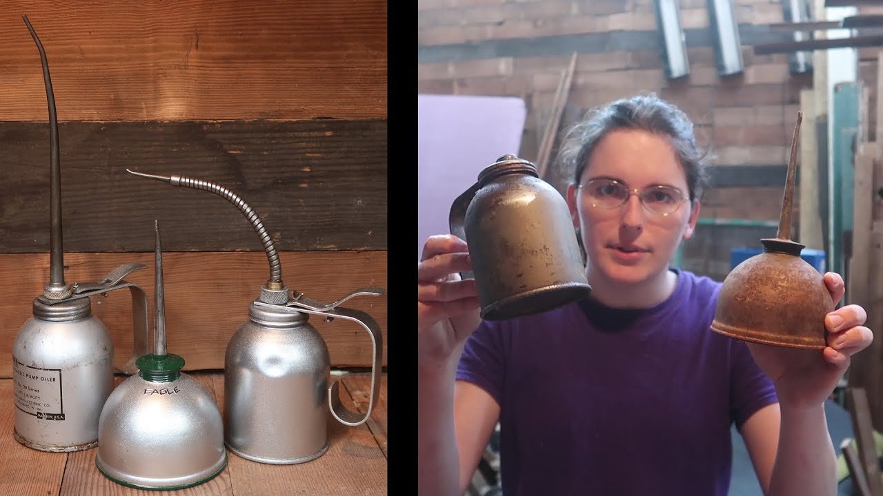 Restoration of Vintage Eagle Oilers / Oil Cans to Working Order - YouTube