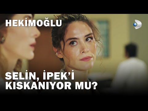 Selin, İçten İçe İpek ile Ateş'i Mi Kıskanıyor? | Hekimoğlu 19.Bölüm