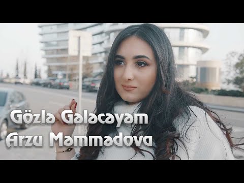 Arzu Məmmədova - Gözlə Gələcəyəm (Official Music Video)