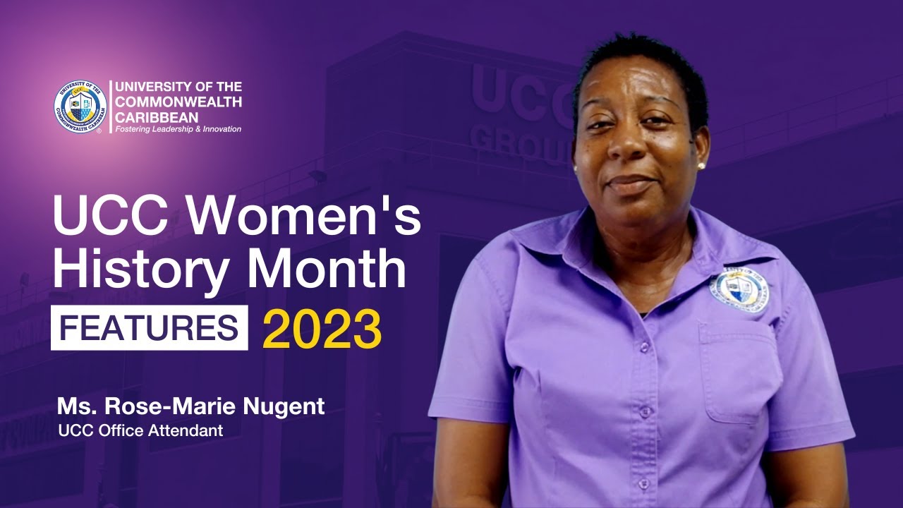 UCC WHM Feature | Ms. Rose-Marie Nugent, Office Attendant - YouTube
