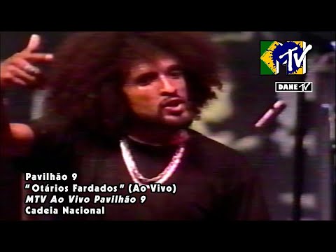 Pavilhão 9 - Otários Fardados (ao vivo)