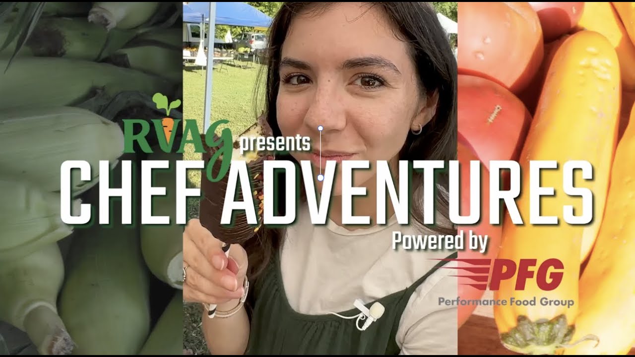 RVAg "Chef Adventures", powered by Performance Food Group Co., Episode ...