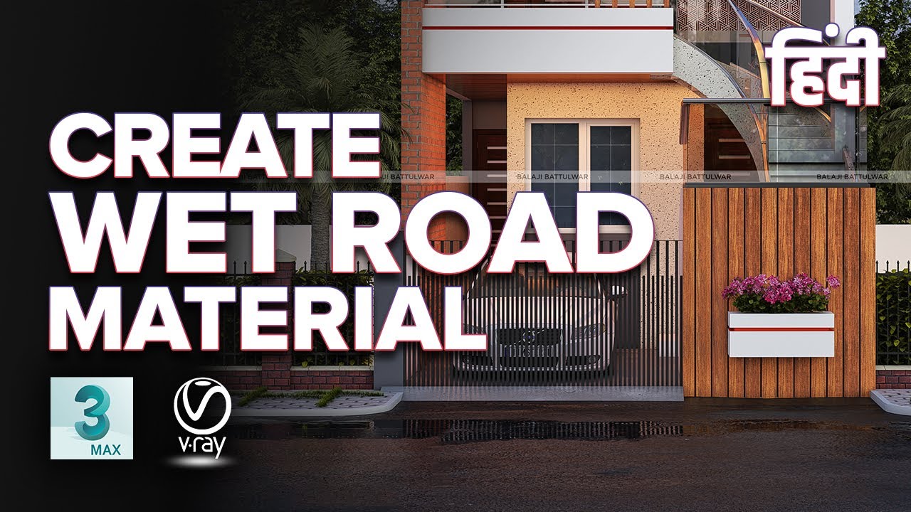 Create WET ROAD Material using Vray Blend Material | Hindi | 2020 - YouTube