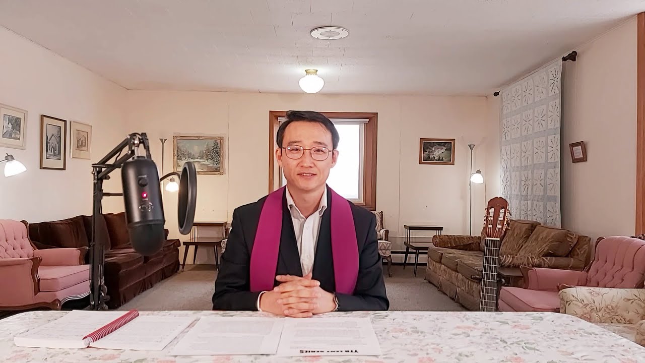 YTB LENT SERIES #5 March 18, 2021 at 10 a.m. Rev. Andrew K. Lee ...