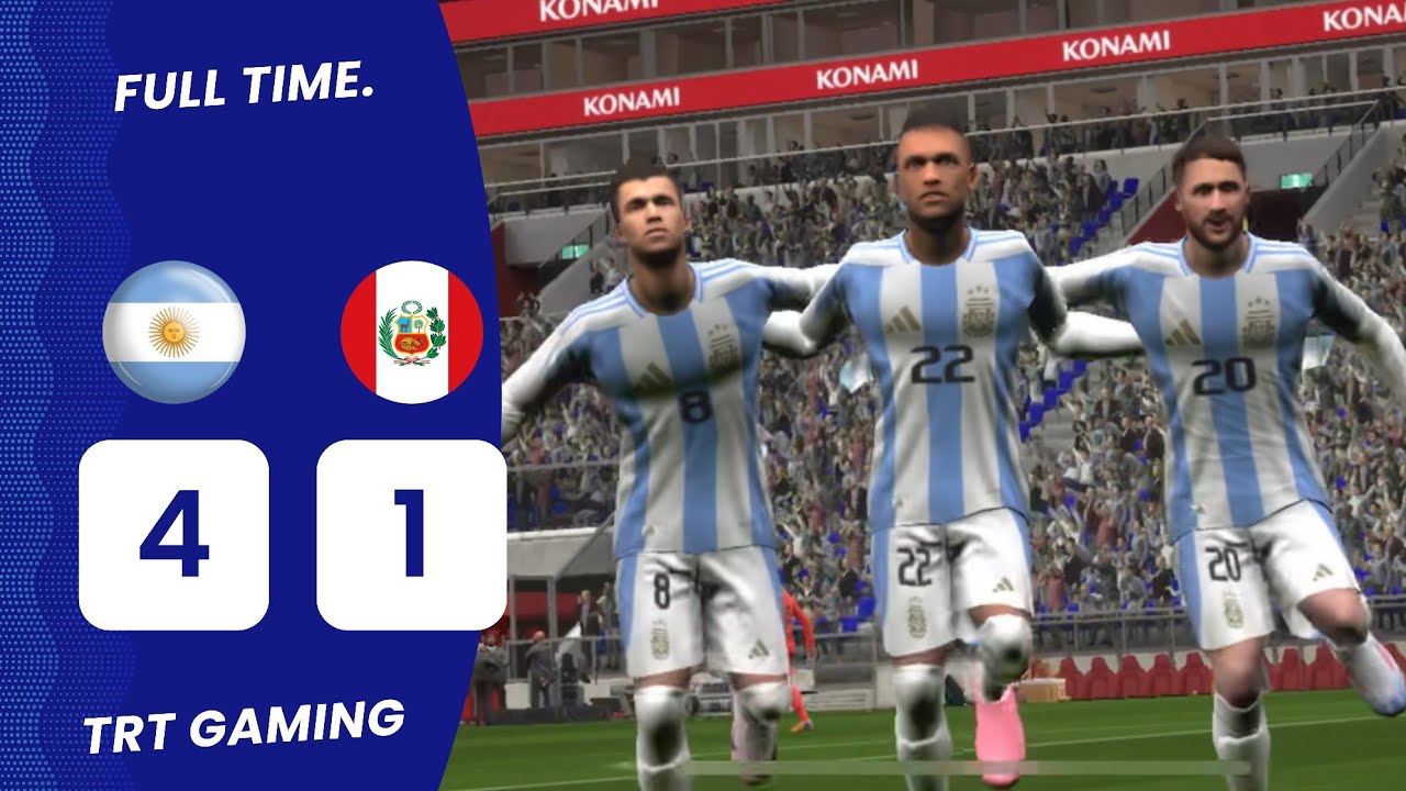 Argentina 4 Vs 1 Peru 2024 | Football Match | eFootball | Trt Gaming | Towhid Raj - YouTube