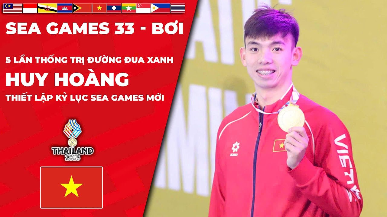 SEA Games 33 | 5 kỳ SEA Games – 5 tấm HCV: Huy Hoàng bật mí cảm xúc ...
