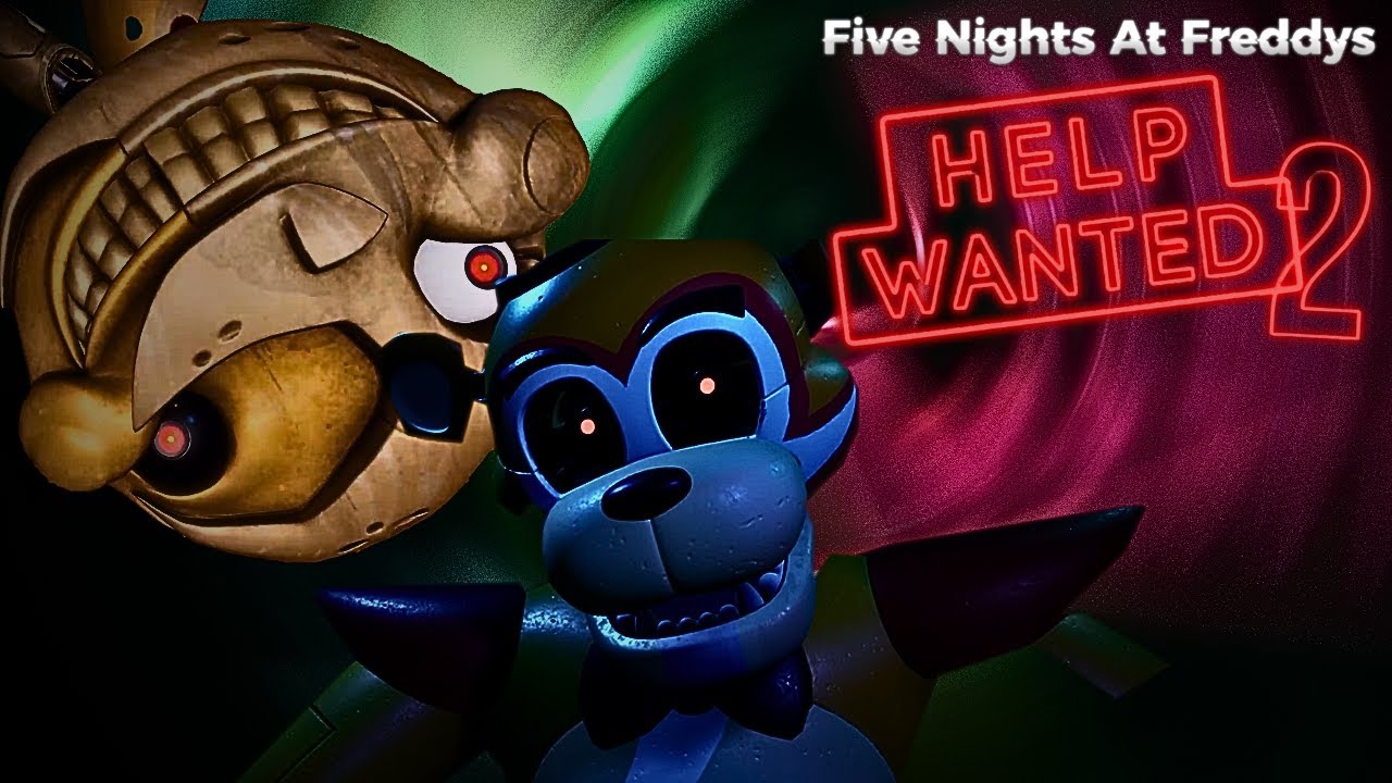 HELP WANTED 2 IS FINALLY HERE | Terrifying Encounters in Five Nights at ...
