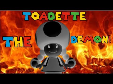 Toadette The Demon!