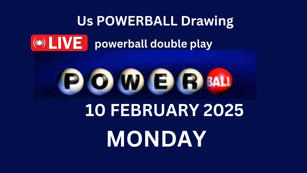 Powerball drawing live Results 10 February 2025 | powerball drawing ...