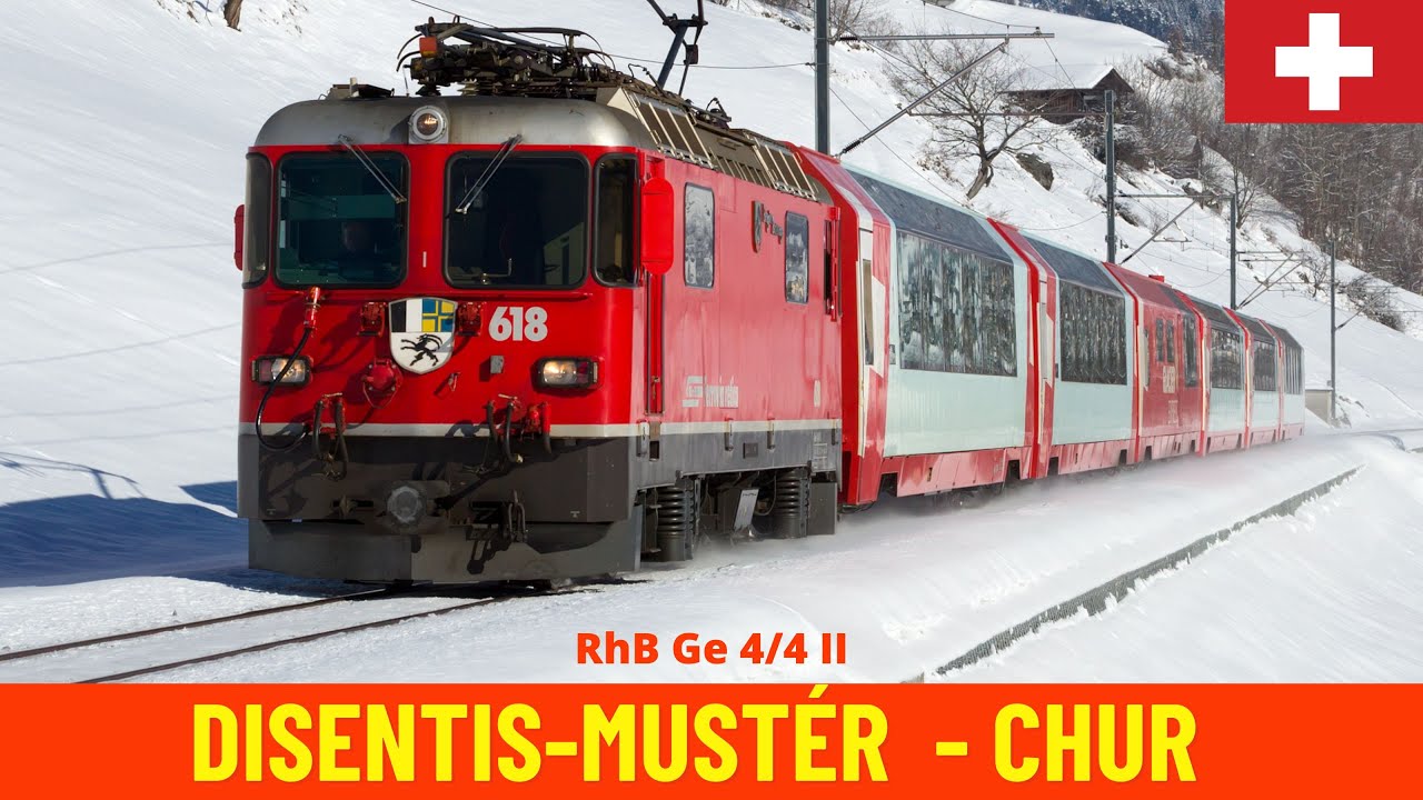 Cab Ride Glacier Express Disentis-Mustér - Chur (Rhaetian Bahn ...