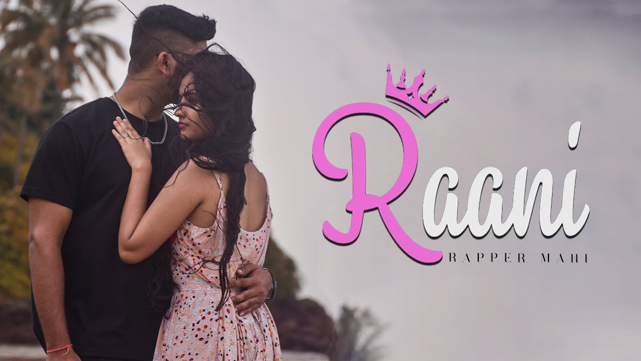 RAPPER MAHI -RAANI ( Official Music Video ) - YouTube