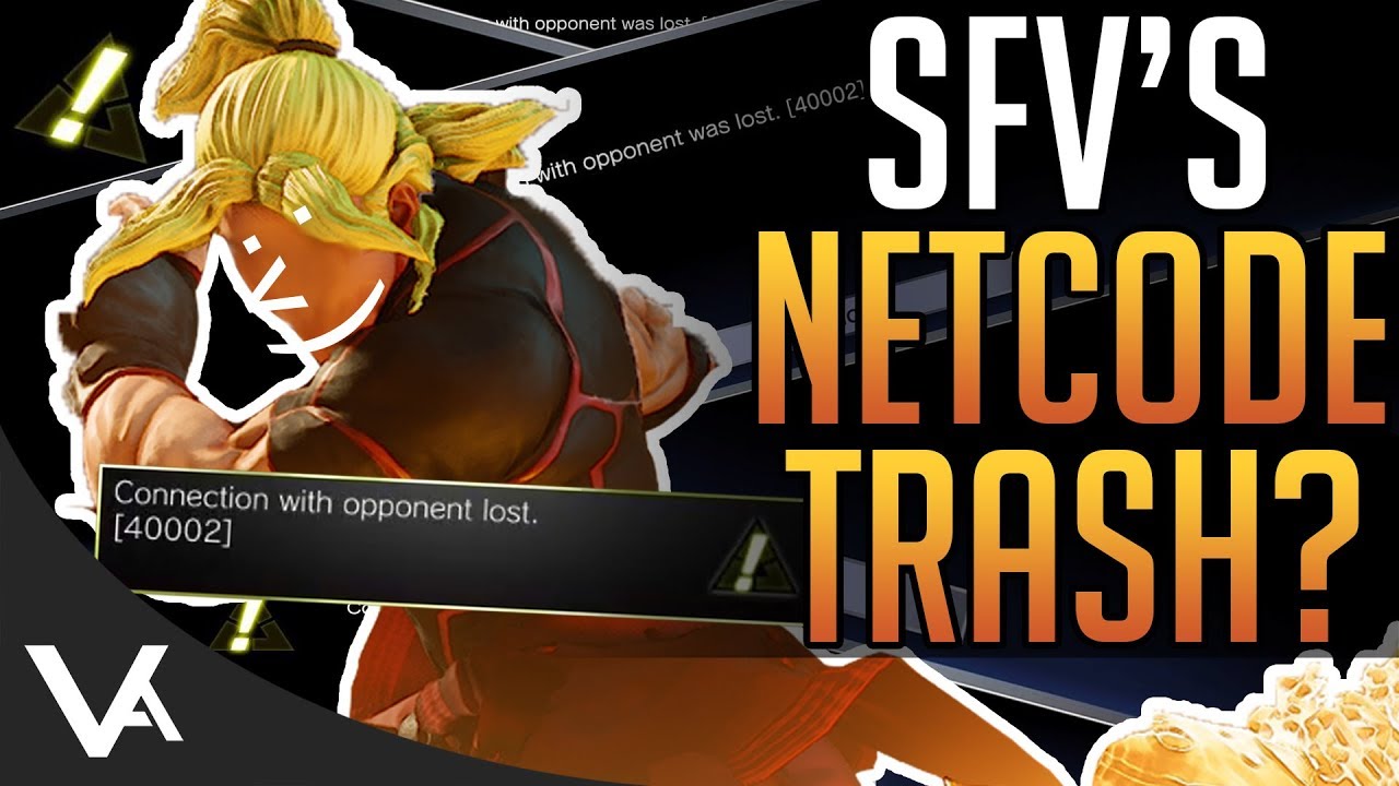 SFV - The Netcode Problem! The Next Big Patch Update We Need For Street ...