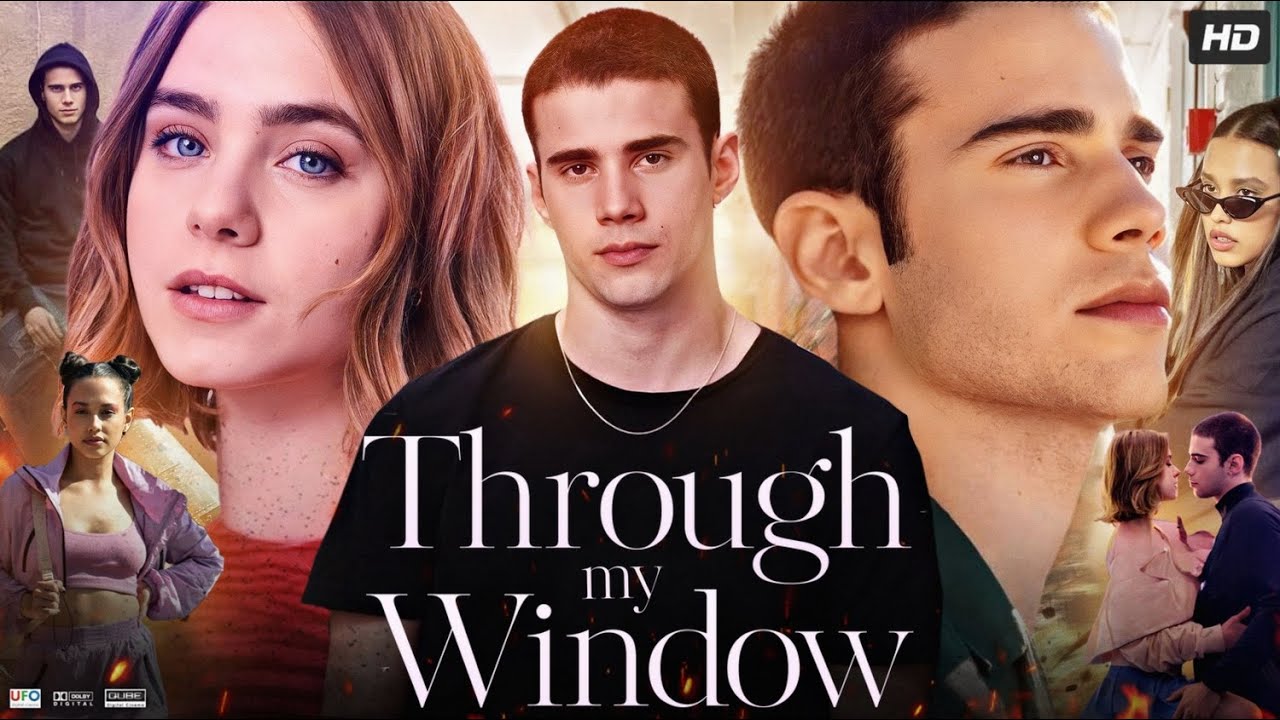 Through My Window Full Movie in Hindi | Clara Galle | Julio P ...