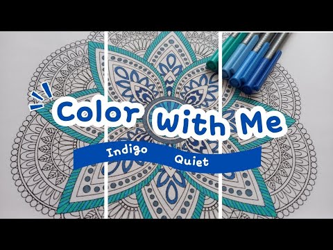 Indigo Quiet – Coloring My Way Out of the Noise | Part 1
