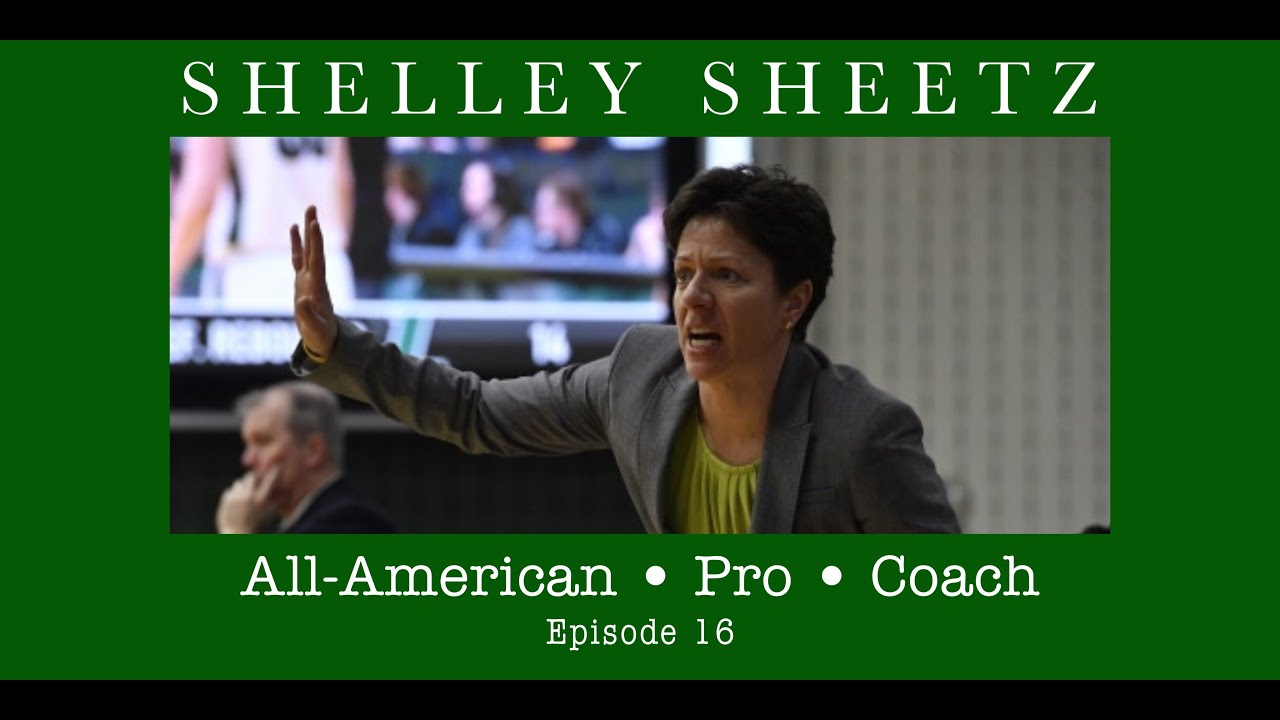 Episode XVI // SHELLEY SHEETZ - YouTube