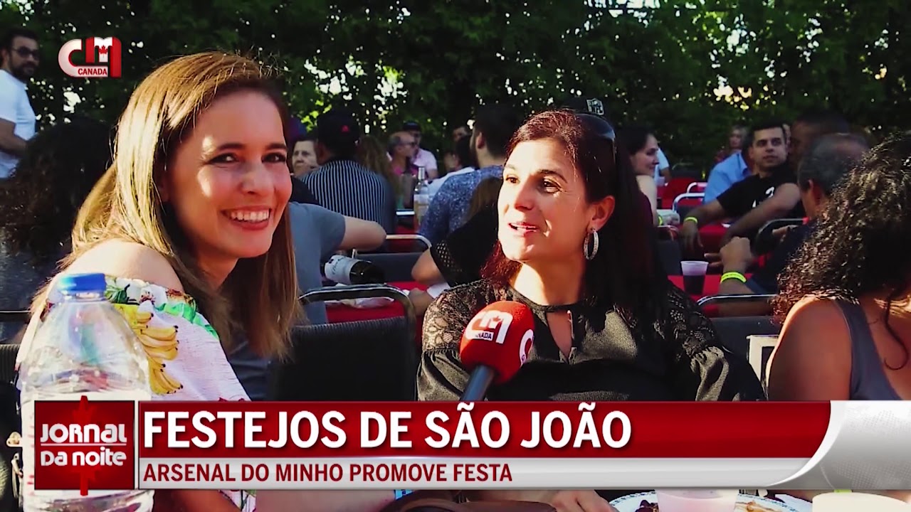Jornal da Noite Canadá - São João Arsenal do Minho - YouTube
