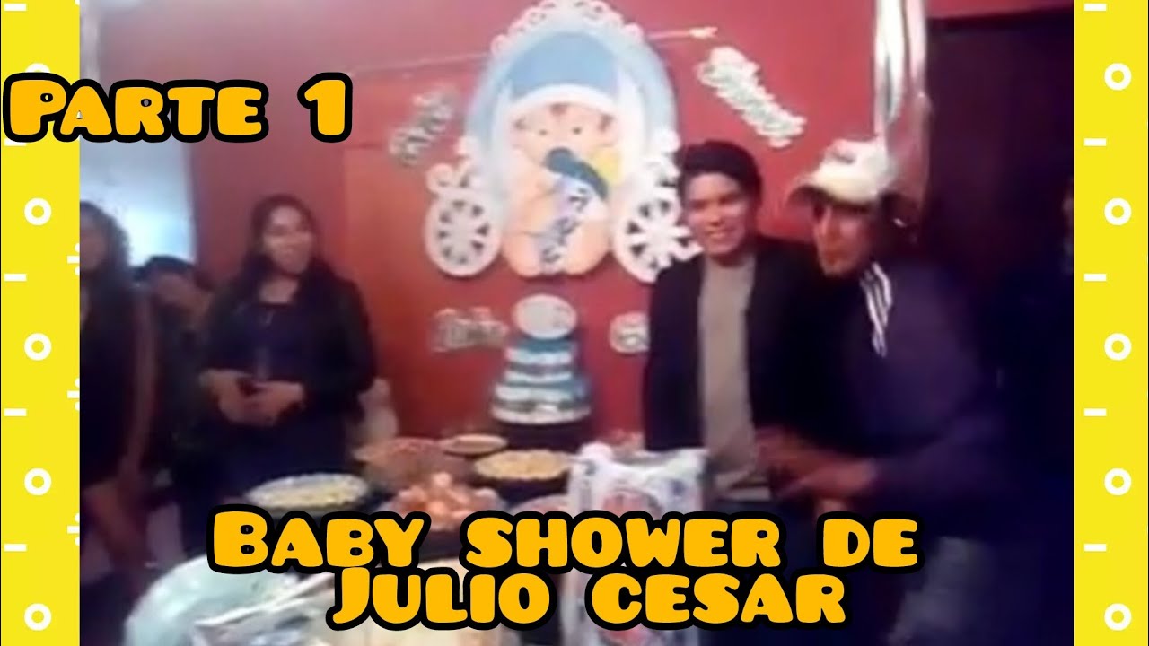baby shower de julio cesar - YouTube