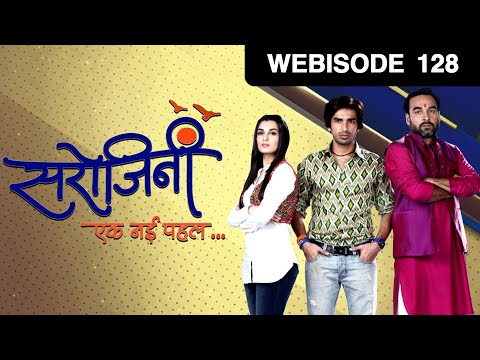 Sarojini - Hindi TV Serial - Webisode - 128 - Shiny Doshi, Mohit Sehgal, Pankaj - Zee TV