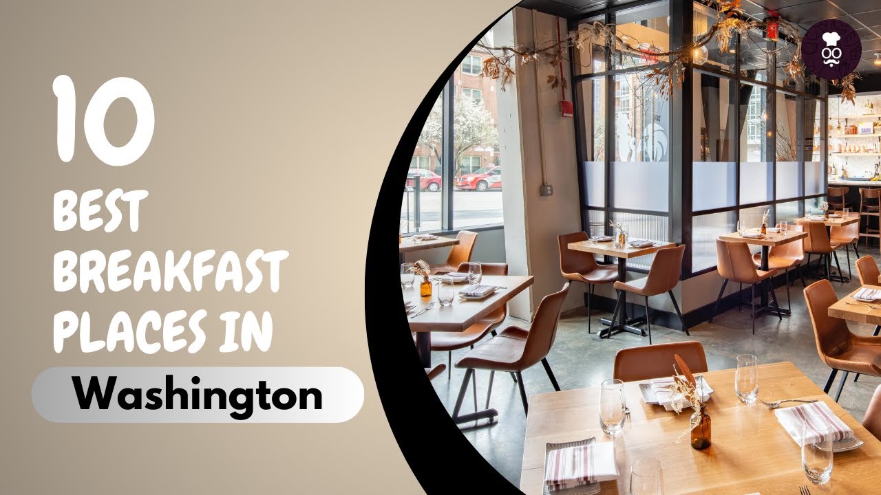 Best Breakfast Places in Washington, D.C. America | United Stats of ...