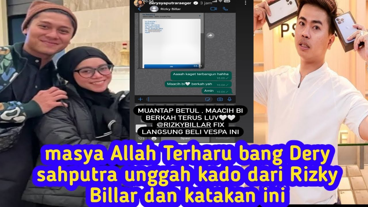 Masya Allah Terharu bang Dery baru saja unggah hadiah dari Rizky billar ...