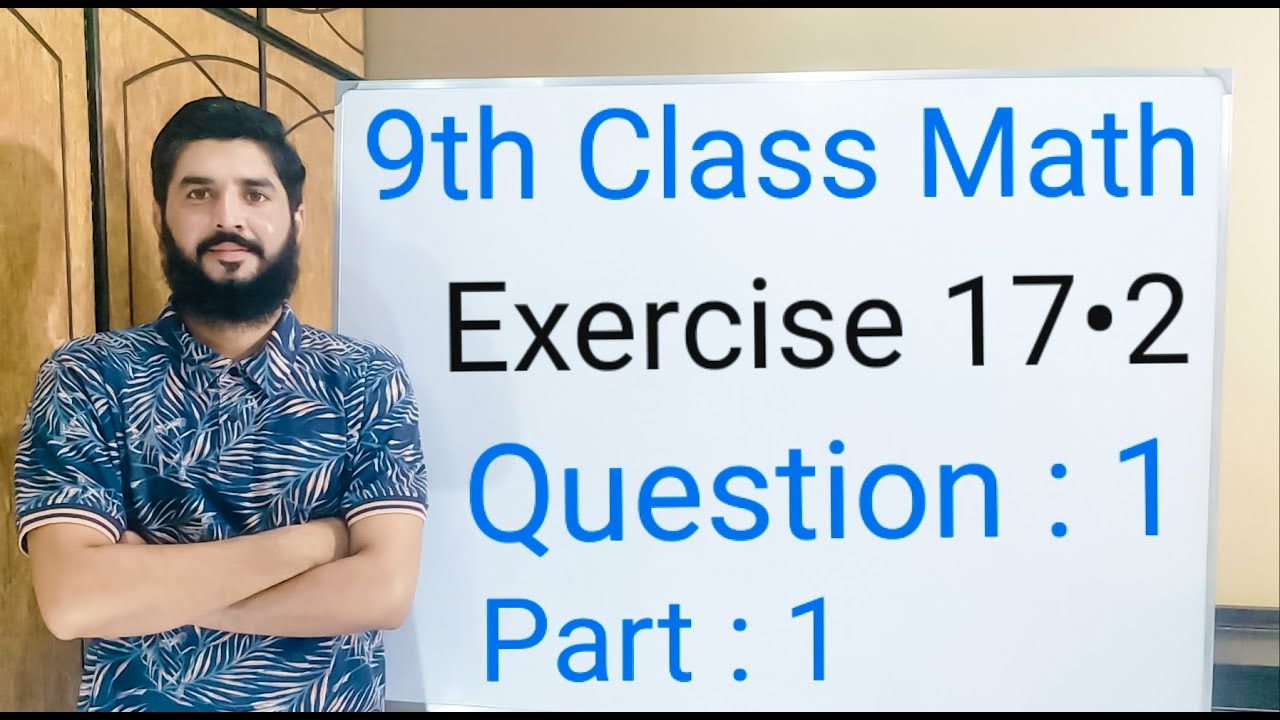 9th Class Math Exercise 172 Question 1 Part 1 Balochistan Board 4576