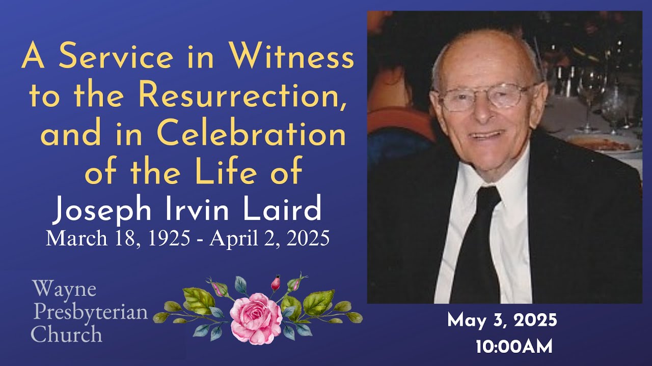 MEMORIAL LIVESTREAM - Wayne Presbyterian Church
