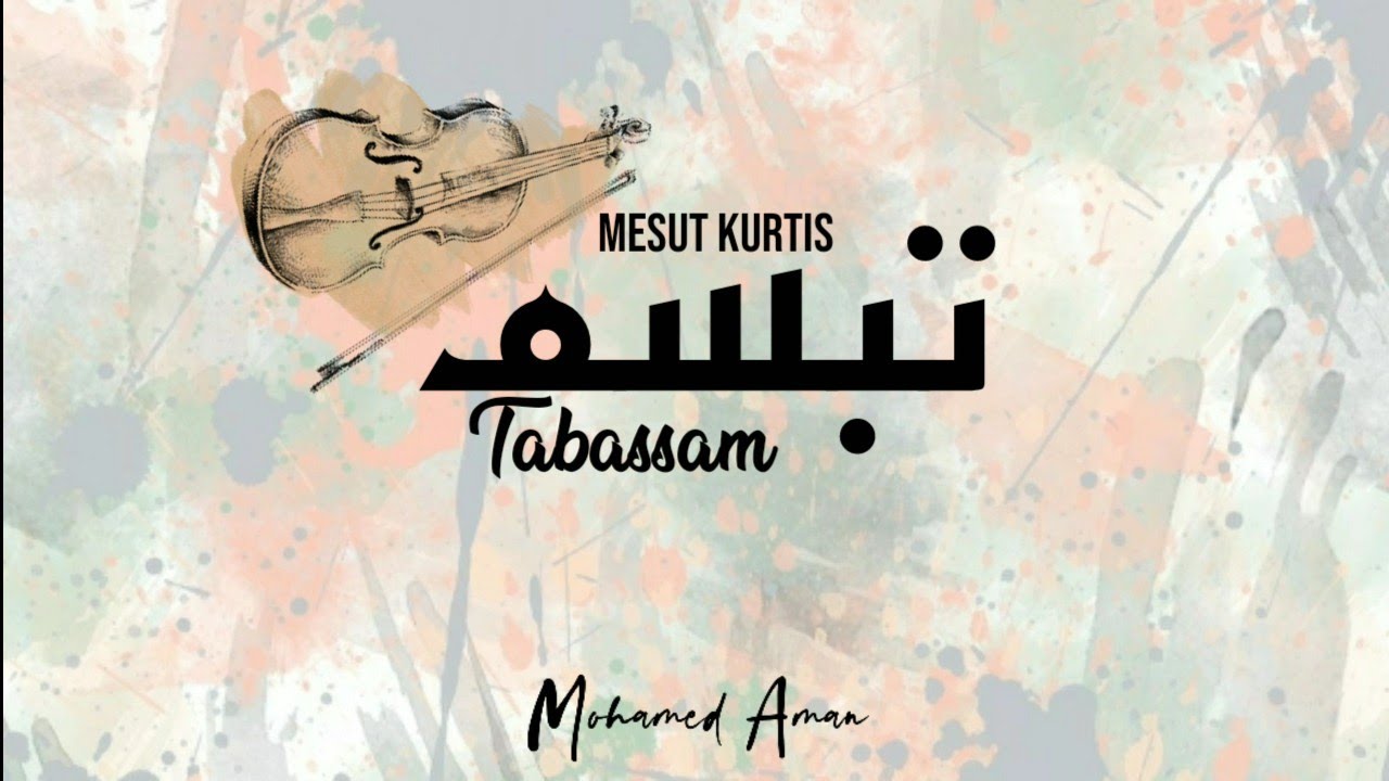 Tabassam - Mesut Kurtis (official Vidio Lyrics) - YouTube