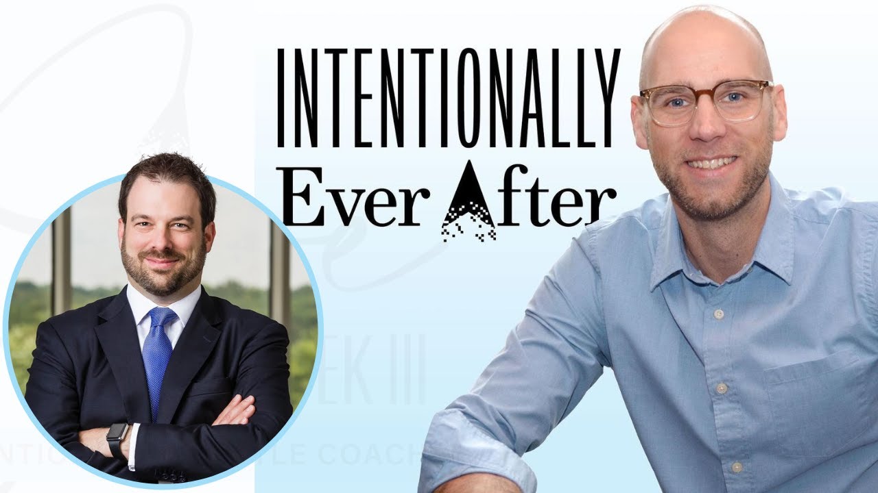Intentionally Ever After with guest Brian Legum - YouTube