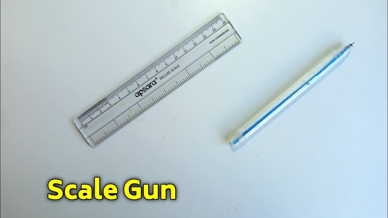 Scale Gun || Scale Se Gun Kaise Banaye || How To Make Scale Gun - YouTube